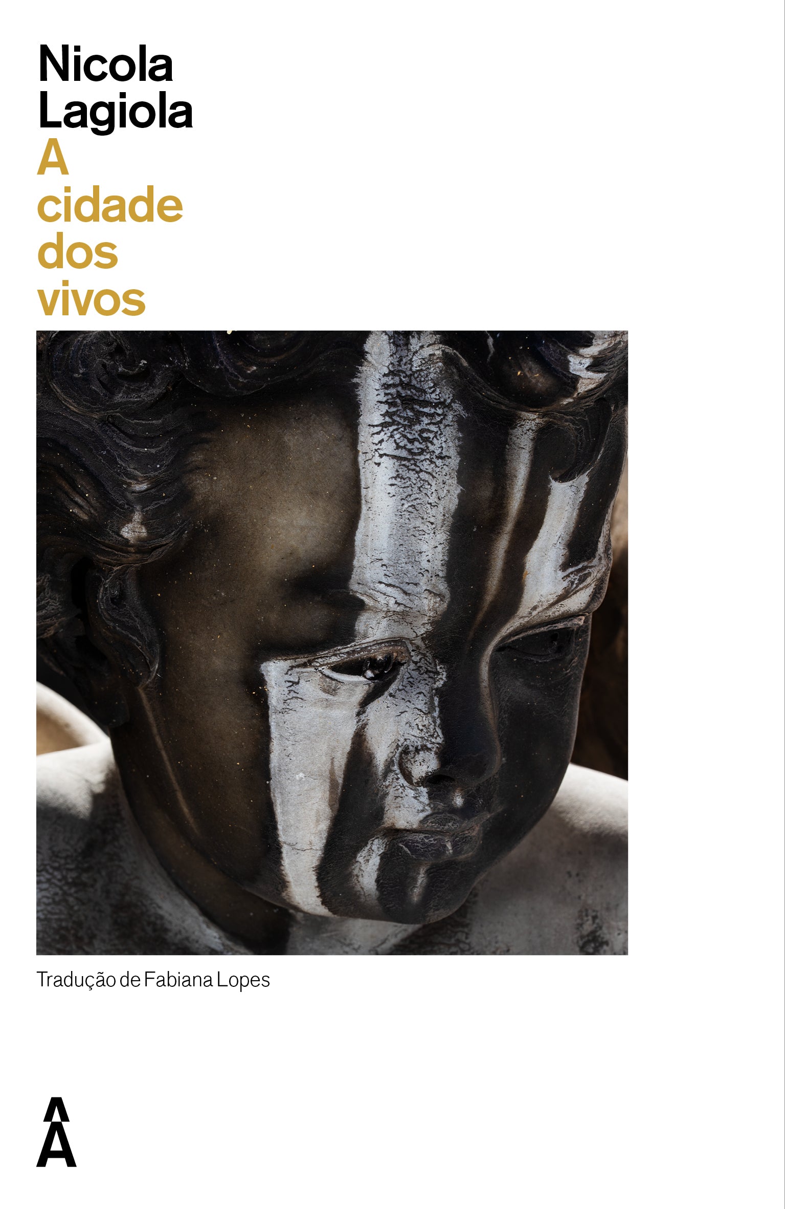 A cidade dos vivos – Editora Âyiné