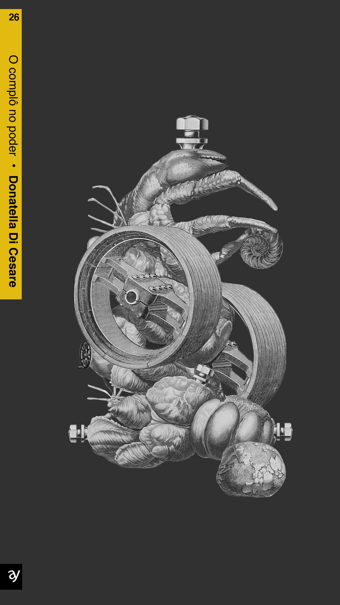 O complô no poder – Editora Âyiné